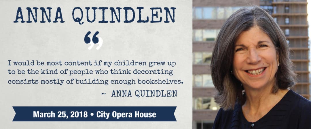 An Evening With Anna Quindlen | National Writers Series